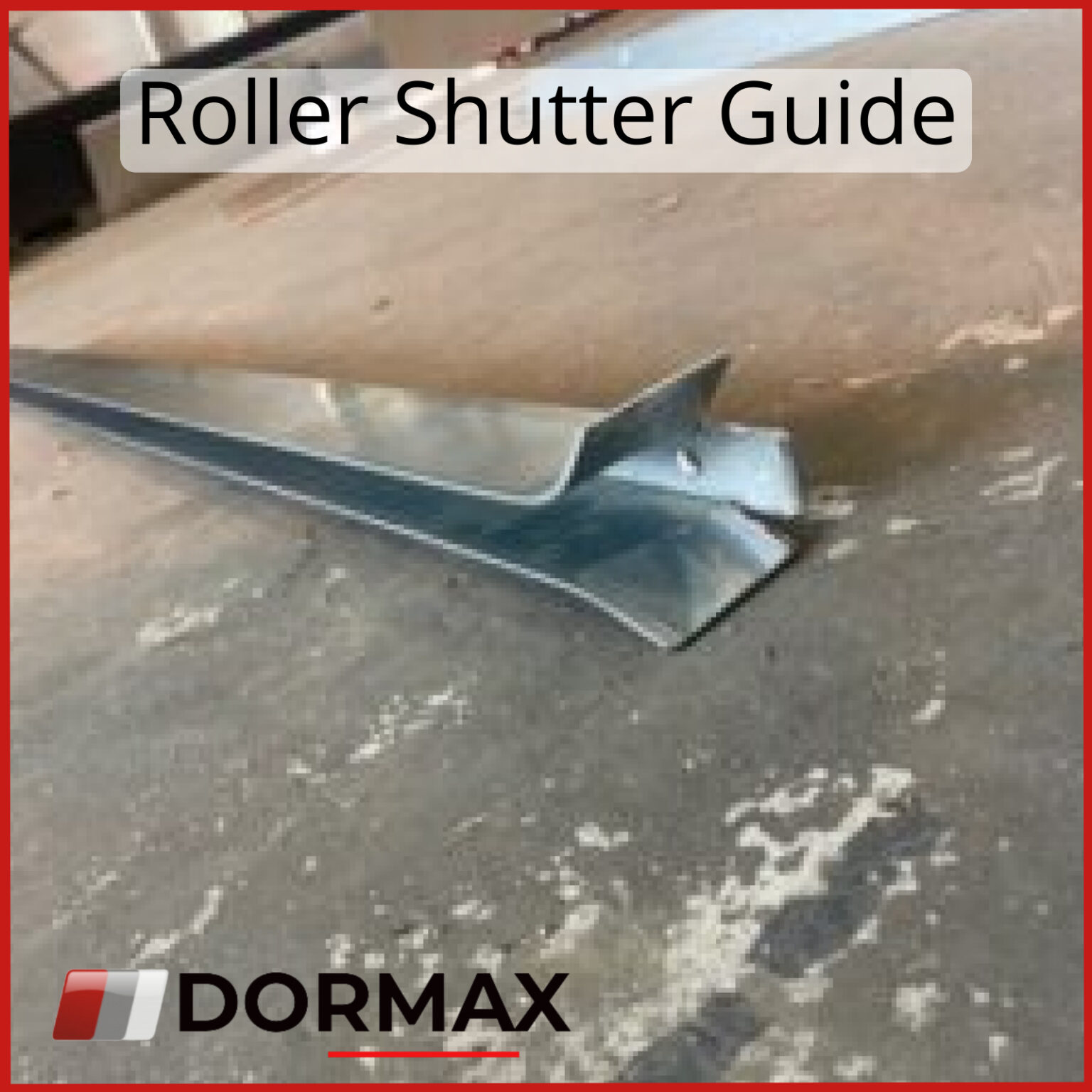 Dormax Roller Shutter Door – Dormax